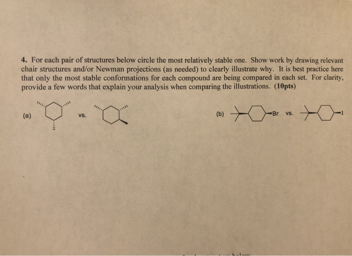 Solved 4. For each pair of structures below circle the most | Chegg.com
