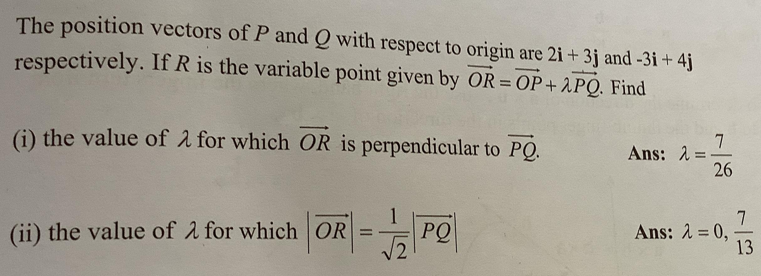 Solved The position vectors of P ﻿and Q ﻿with respect to | Chegg.com
