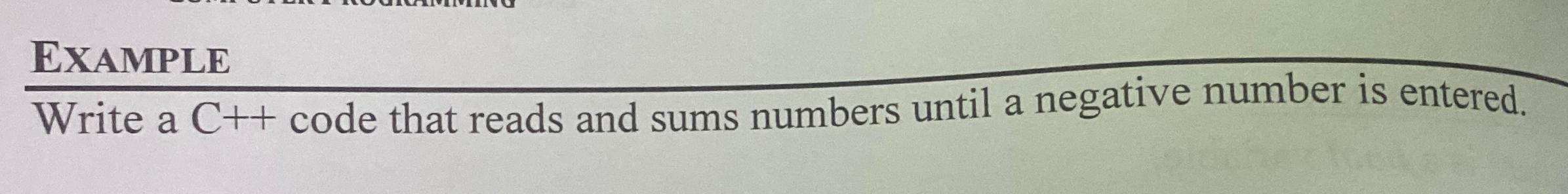 How to solve...EXAMPLEWrite a C++ ﻿code that reads | Chegg.com
