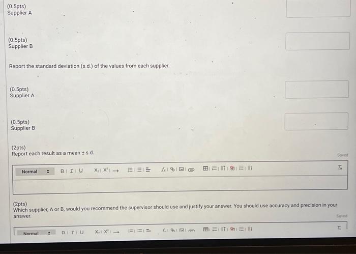 Solved The laboratory supervisor of a commercial lab is | Chegg.com