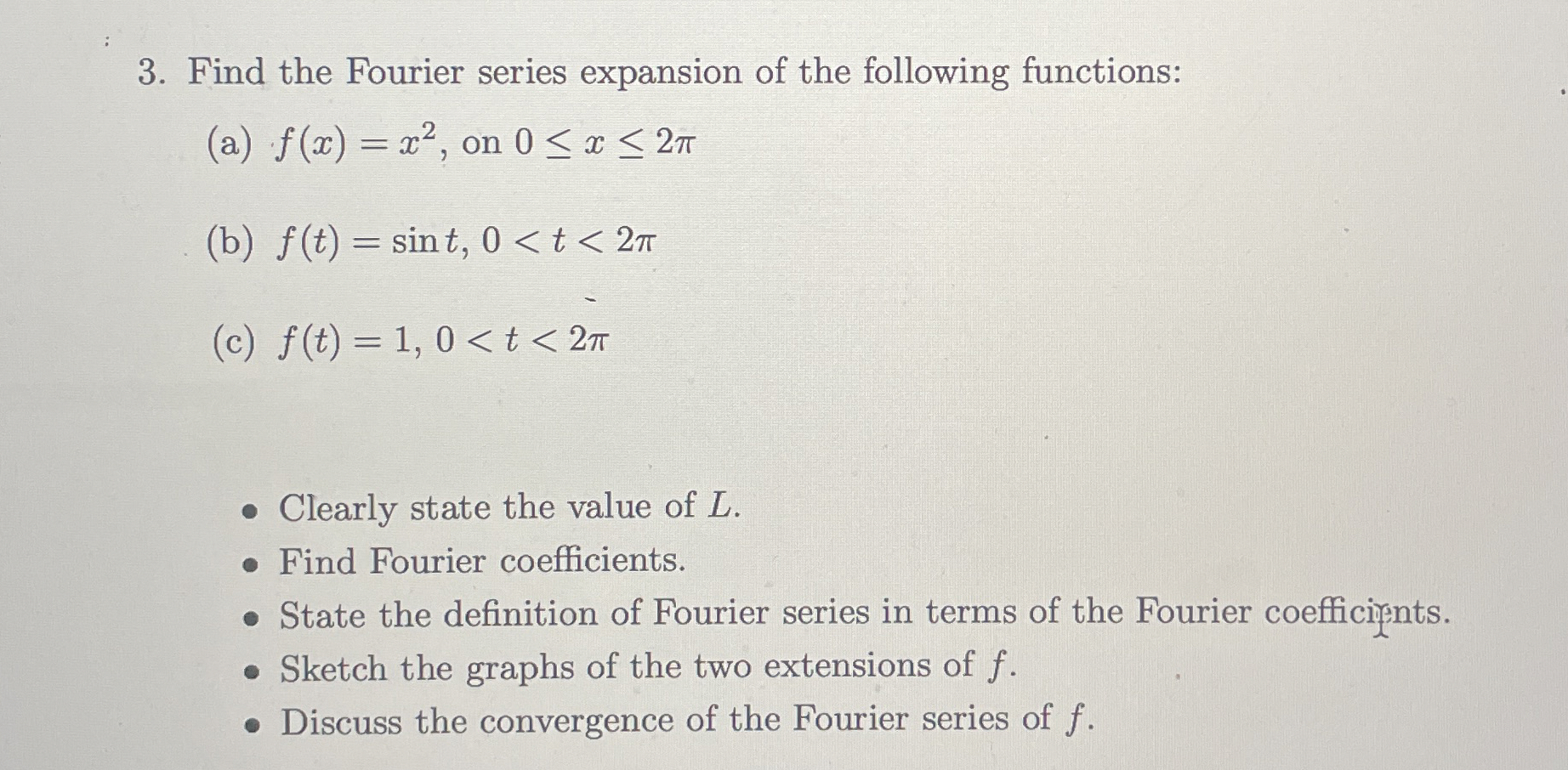 Solved Find the Fourier series expansion of the following | Chegg.com