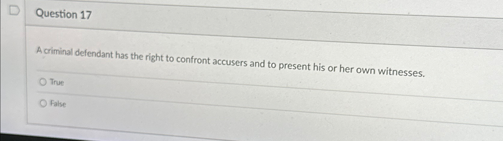 Solved Question 17a Criminal Defendant Has The Right To 