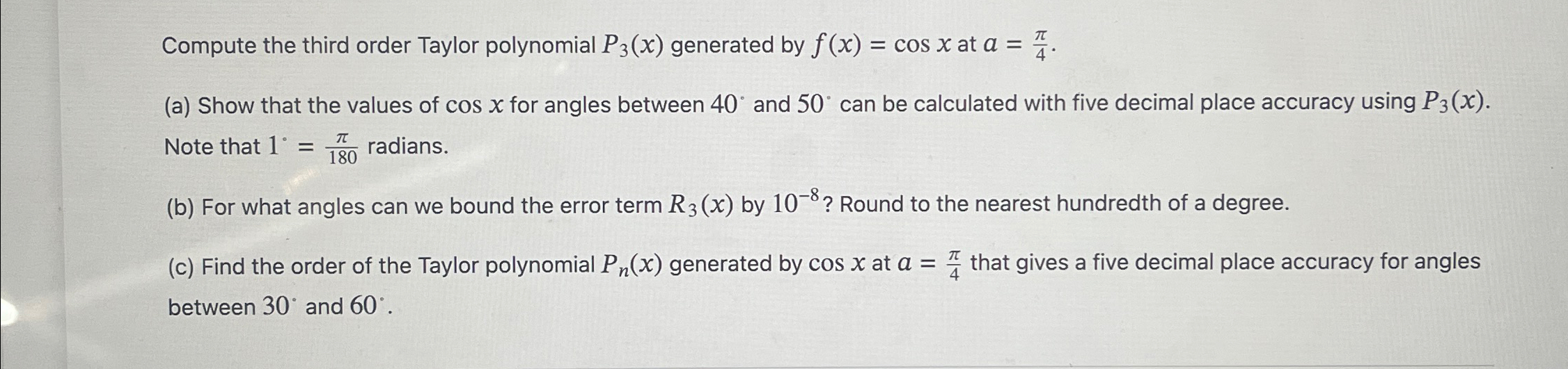 Solved Compute the third order Taylor polynomial P3(x) | Chegg.com