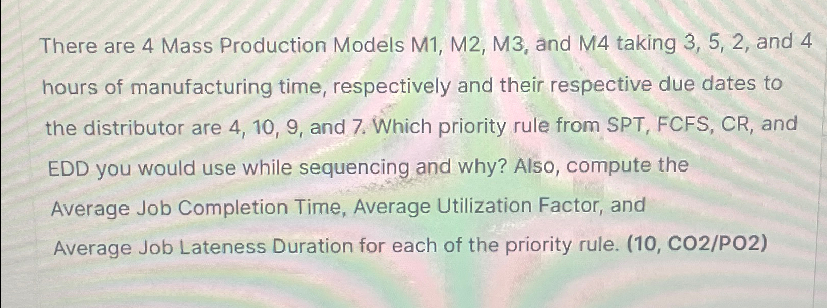 Solved There are 4 ﻿Mass Production Models M1, ﻿M2, ﻿M3, | Chegg.com