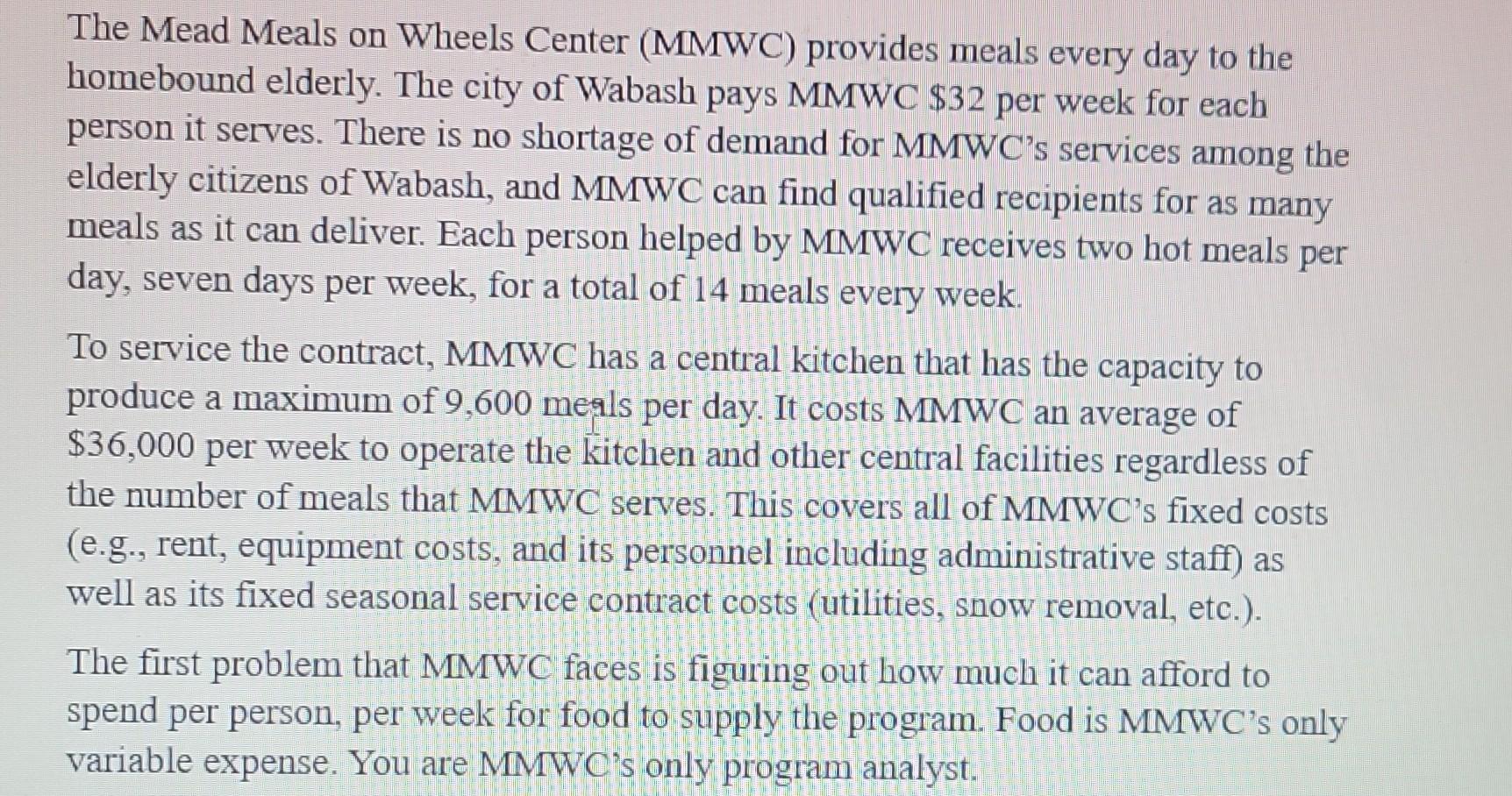 Solved The Mead Meals on Wheels Center (MMWC) provides meals | Chegg.com