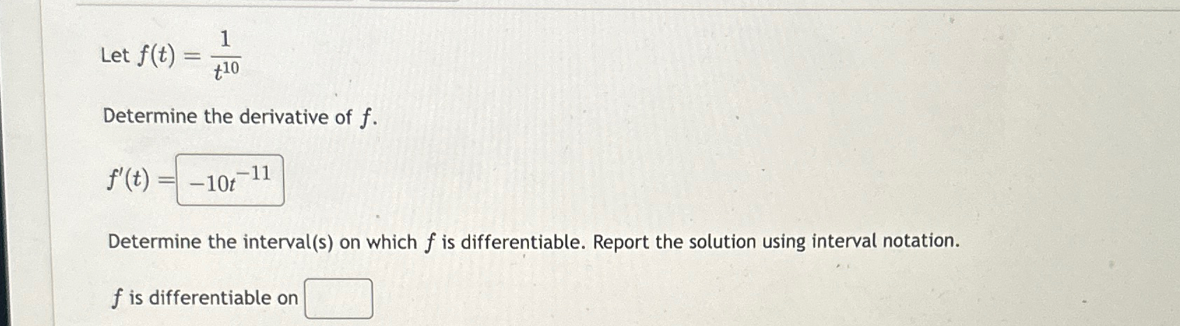 Solved Let f(t)=1t10Determine the derivative of | Chegg.com