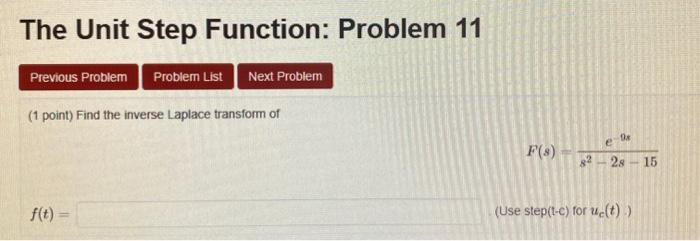 Solved The Unit Step Function: Problem 11 Previous Problem | Chegg.com