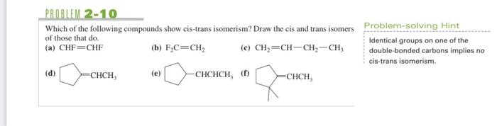 Solved Which of the following compounds show cis-trans | Chegg.com