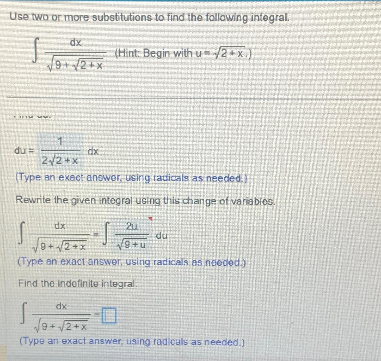 Solved Use two or more substitutions to find the following | Chegg.com