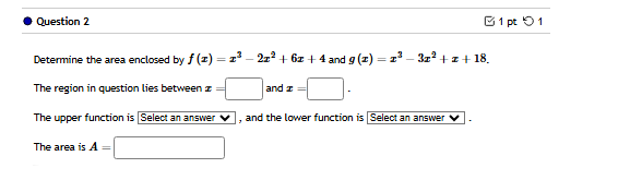 Solved Question 2Determine the area enclosed | Chegg.com