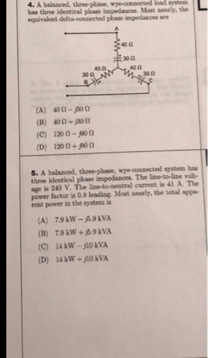 Solved 4. A balanced, three-phase, wye-connected load system | Chegg.com