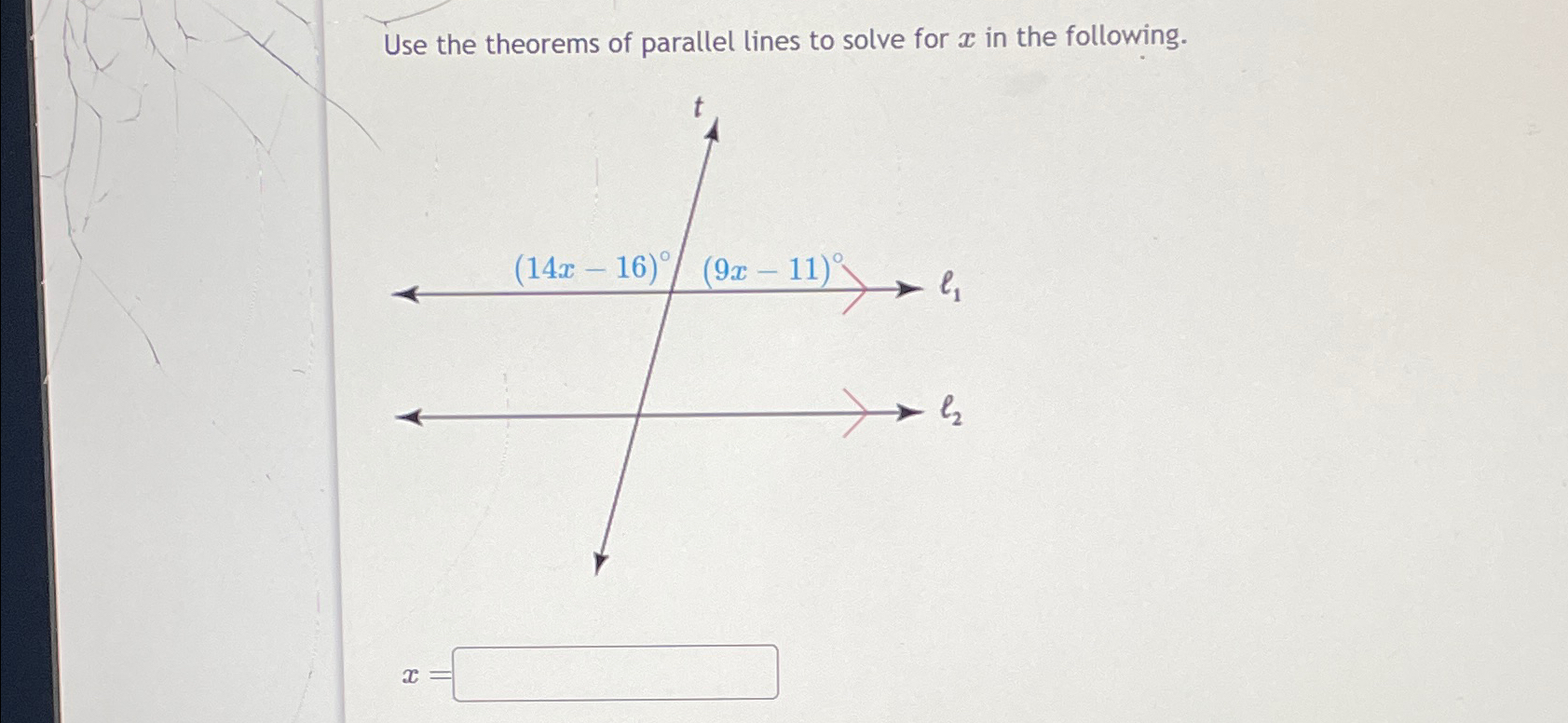 Solved Use the theorems of parallel lines to solve for x ﻿in | Chegg.com