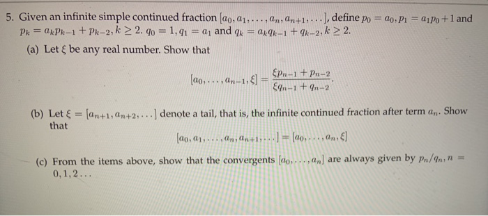 5. Given an infinite simple continued fraction | Chegg.com