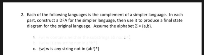 Solved 2. Each of the following languages is the complement | Chegg.com