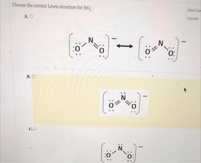 Solved Choose the correct Lewis structure for NO, Select one | Chegg.com