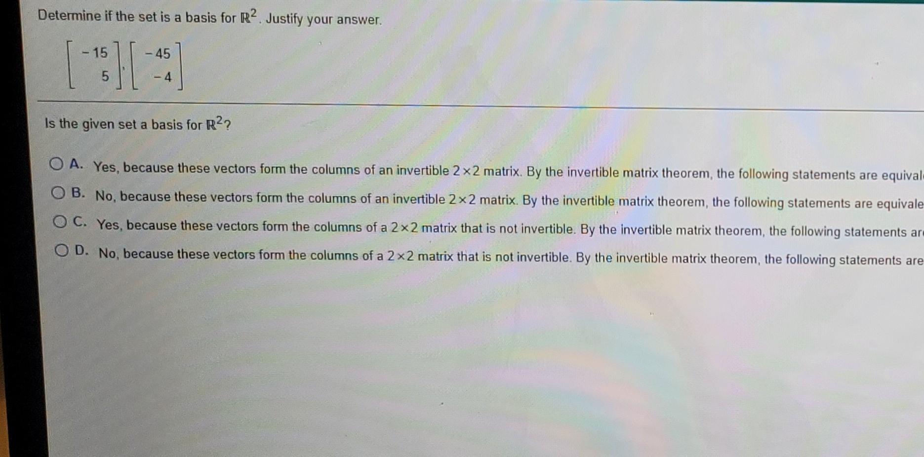 Solved Determine if the set is a basis for R2. Justify your | Chegg.com