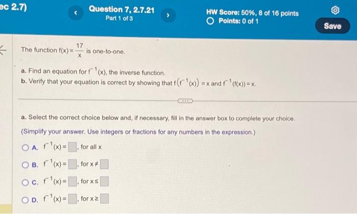 Solved The function f(x)=x17 is one-to-one a. Find an | Chegg.com