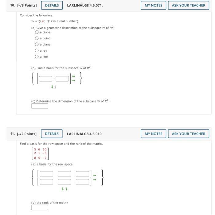 Solved Consider the following. W={(2t,t):t is a real number | Chegg.com