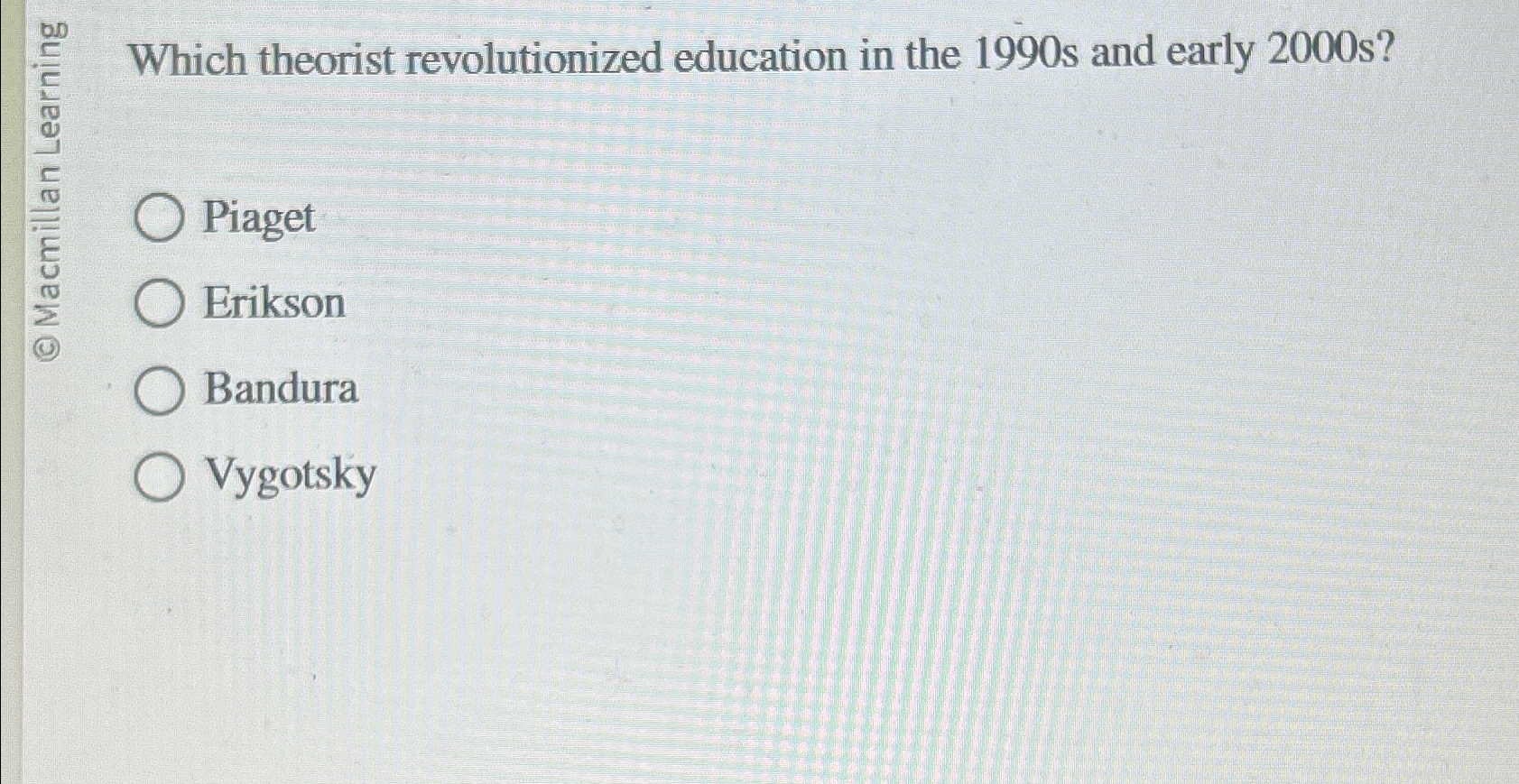 Solved Which theorist revolutionized education in the 1990 | Chegg.com