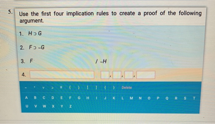 Solved 3. Use the first four implication rules to create a | Chegg.com