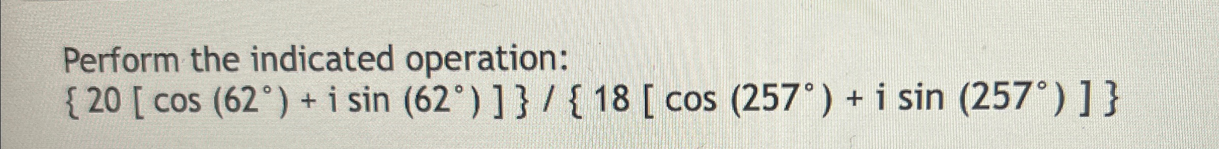 Solved Perform the indicated | Chegg.com