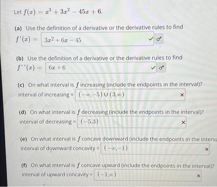 Solved Let f(x) = x3 + 3x2 – 45x + 6. (a) Use the definition | Chegg.com