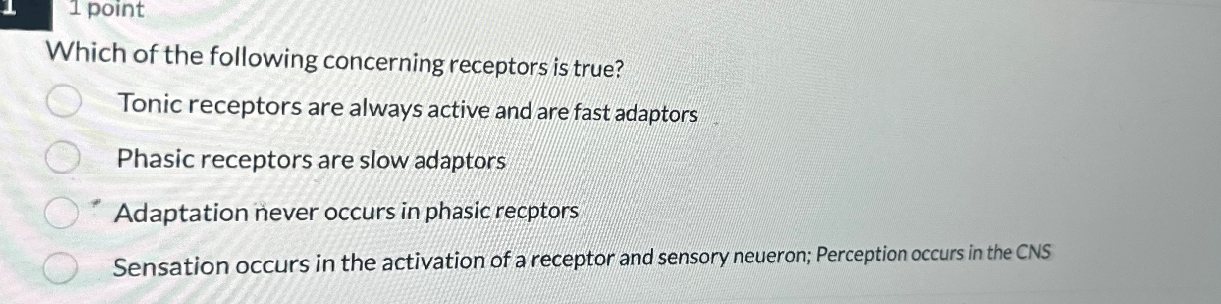 Solved 1 ﻿pointWhich of the following concerning receptors | Chegg.com