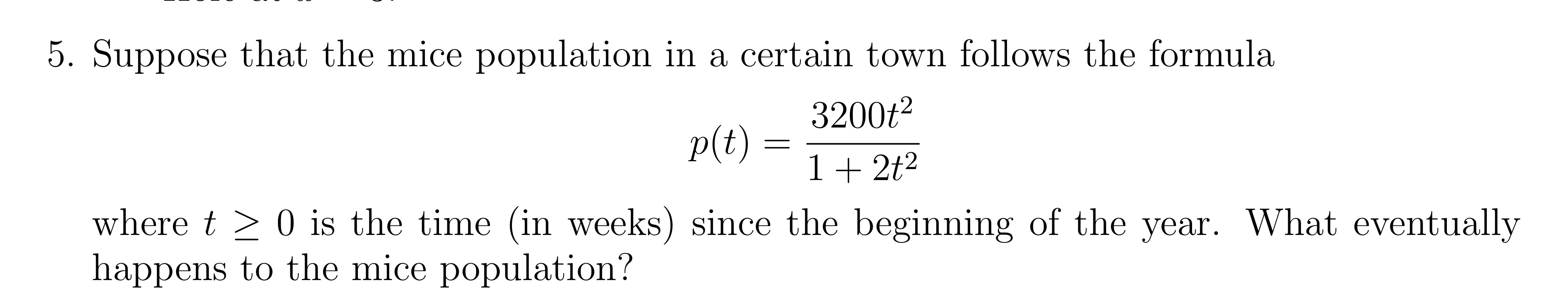 Solved Suppose that the mice population in a certain town | Chegg.com