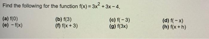 Solved Find the following for the function f(x) = 3x2 + 3x - | Chegg.com