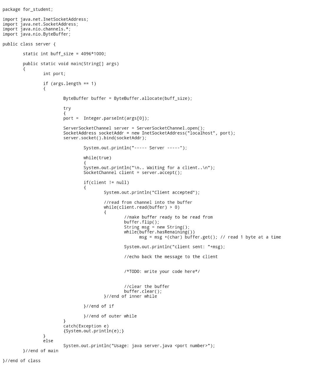 Solved Modify the server to send (echo) back the client’s | Chegg.com