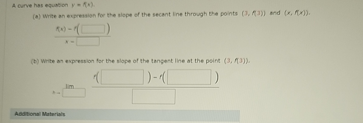 Solved A curve has equation y=f(x).(a) ﻿Write an expression | Chegg.com