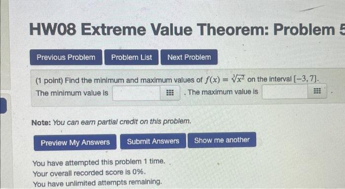 Solved HW08 Extreme Value Theorem: Problem (1 point) Find | Chegg.com