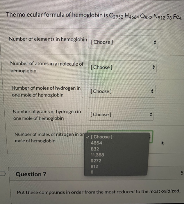 Solved The molecular formula of hemoglobin is C2952 H4664 | Chegg.com