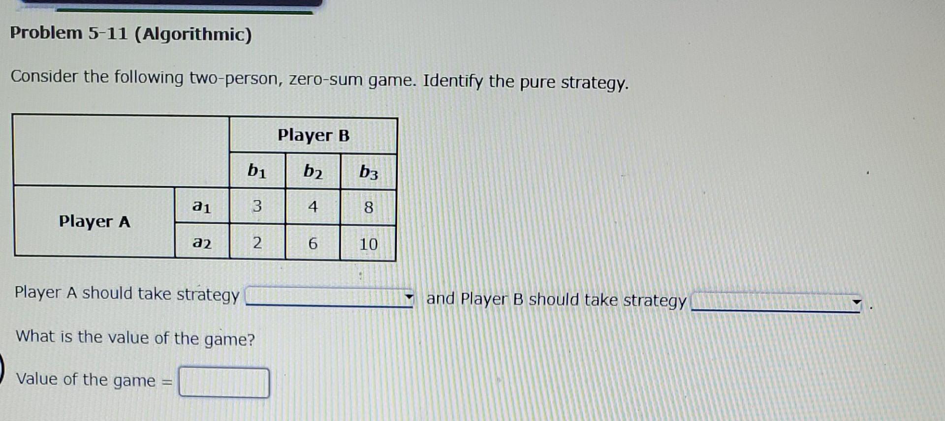 Solved Problem 5-11 (Algorithmic) Consider the following | Chegg.com