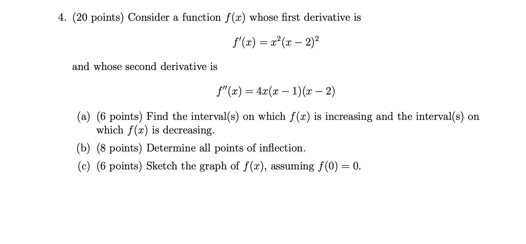 Solved 5. ﻿For what positive value of x ﻿does | Chegg.com