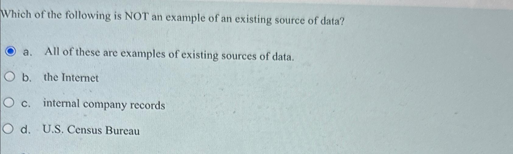 Solved Which of the following is NOT an example of an | Chegg.com