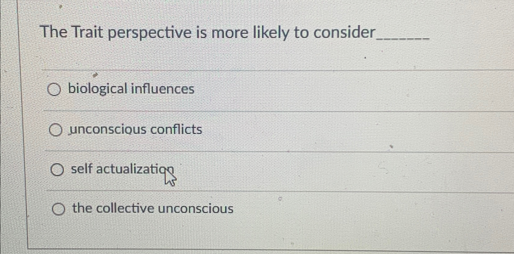 Solved The Trait perspective is more likely to consider | Chegg.com