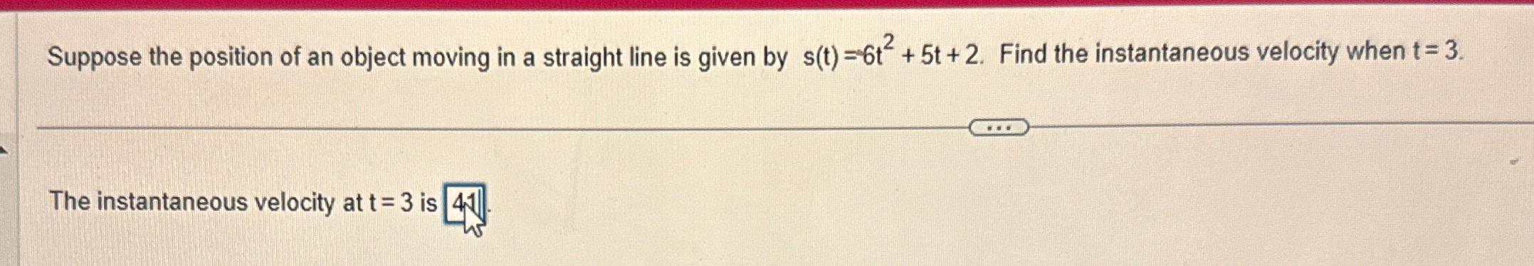 Solved Suppose the position of an object moving in a | Chegg.com