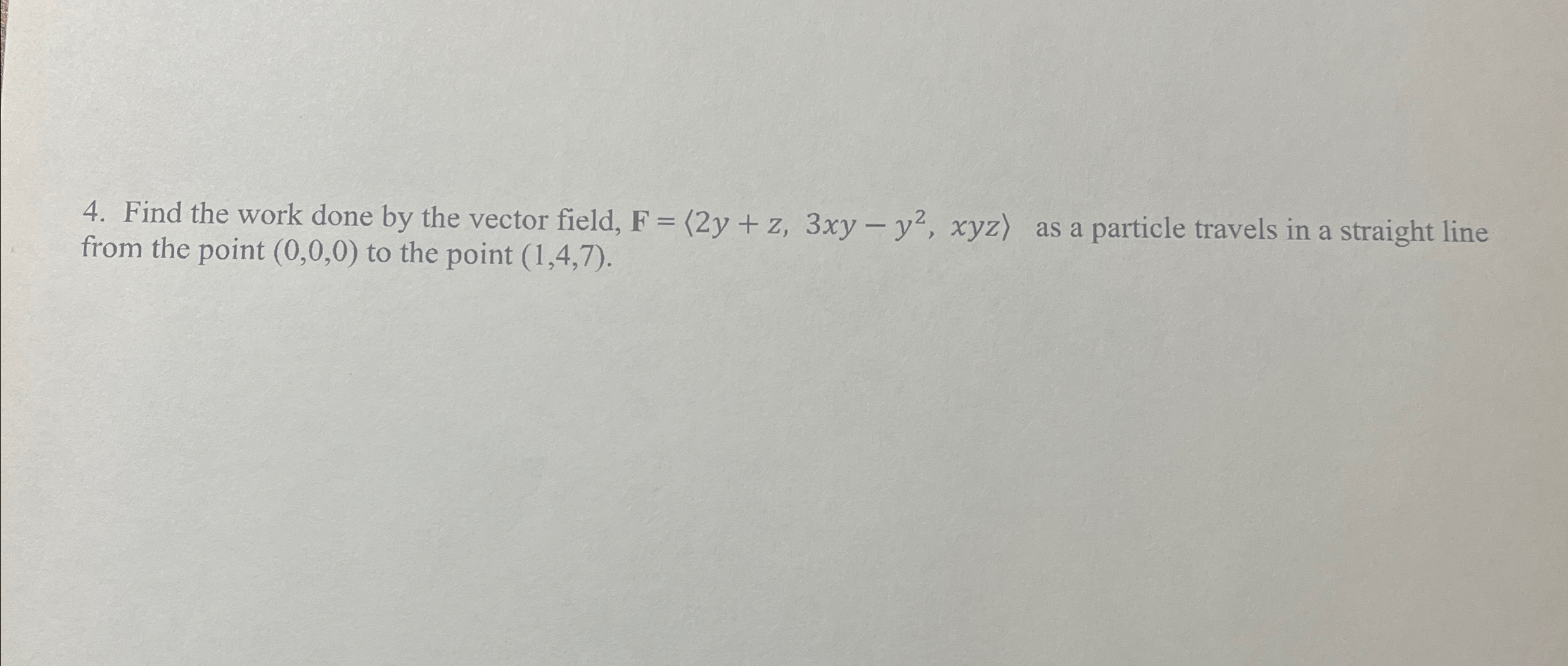 Solved Find the work done by the vector field, | Chegg.com