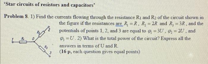Solved "Star circuits of resistors and capacitors' Problem | Chegg.com