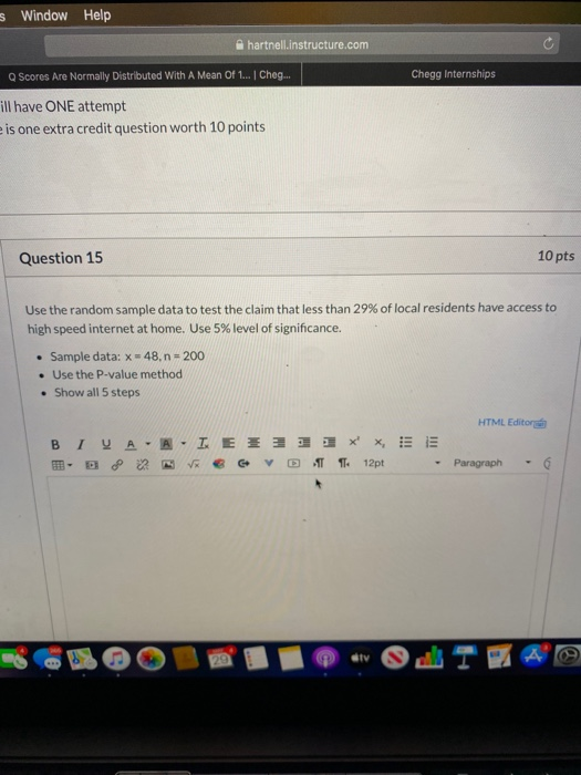 Solved Us Window Help hartnell.instructure.com Chegg | Chegg.com