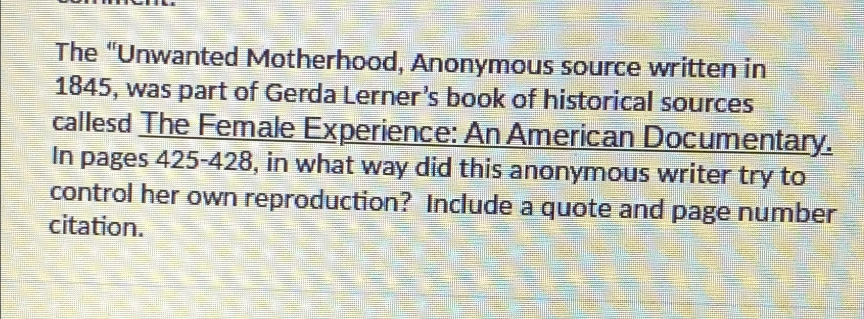 The "Unwanted Motherhood, Anonymous source written in | Chegg.com