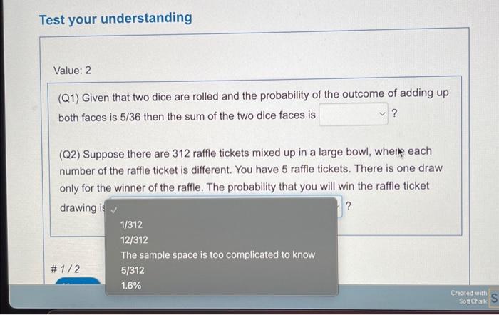 Solved (Q1) Given that two dice are rolled and the | Chegg.com