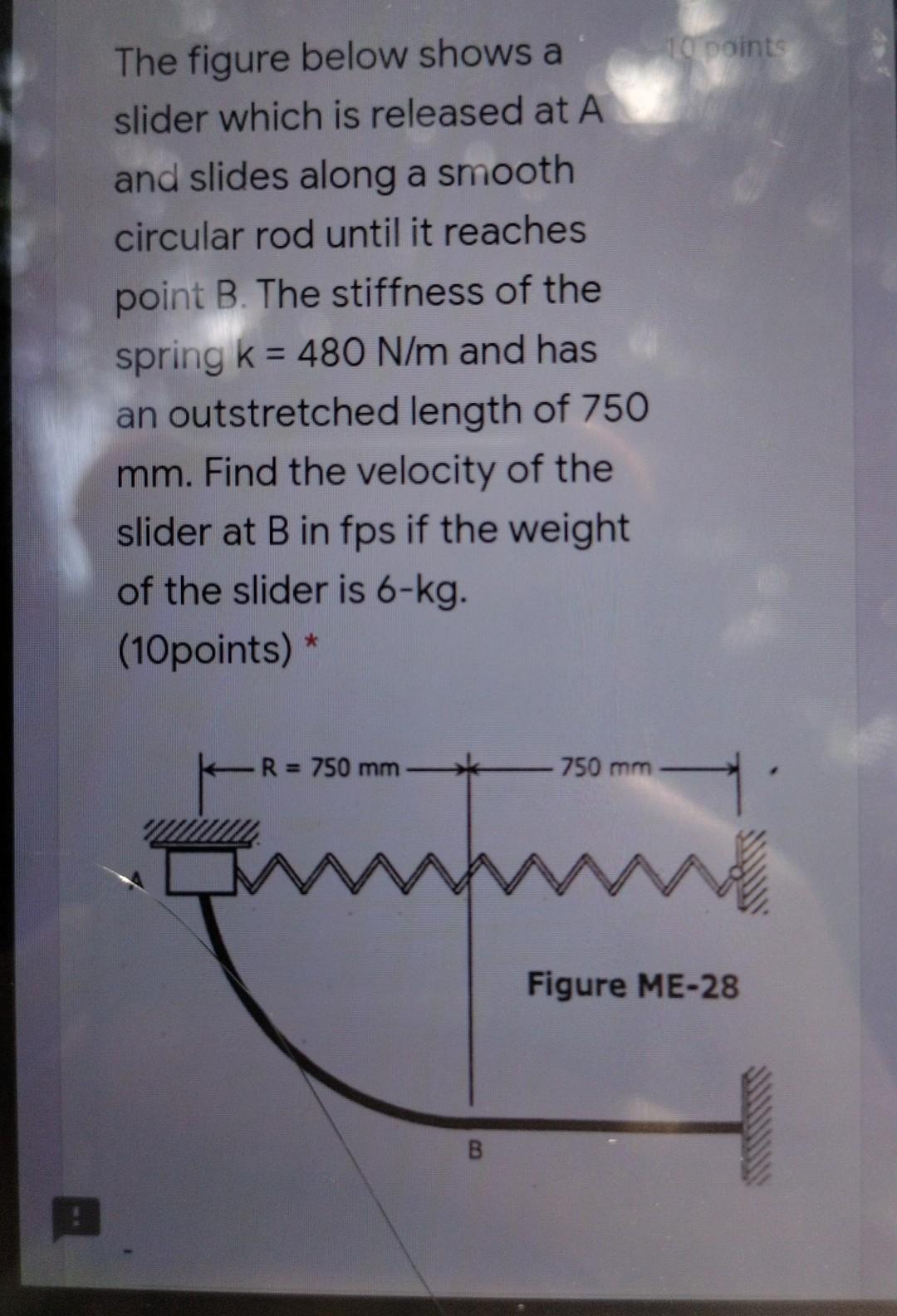 Solved 10 points The figure below shows a slider which is | Chegg.com