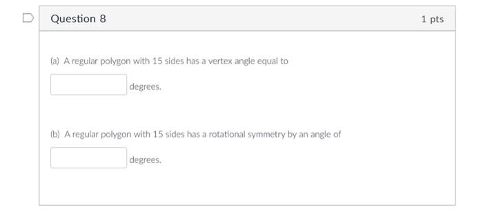 Solved (a) A regular polygon with 15 sides has a vertex | Chegg.com