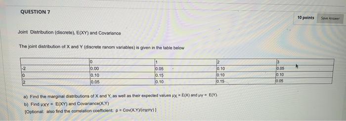 Solved Joint Distribution (discrete), E(XY) and Covariance | Chegg.com