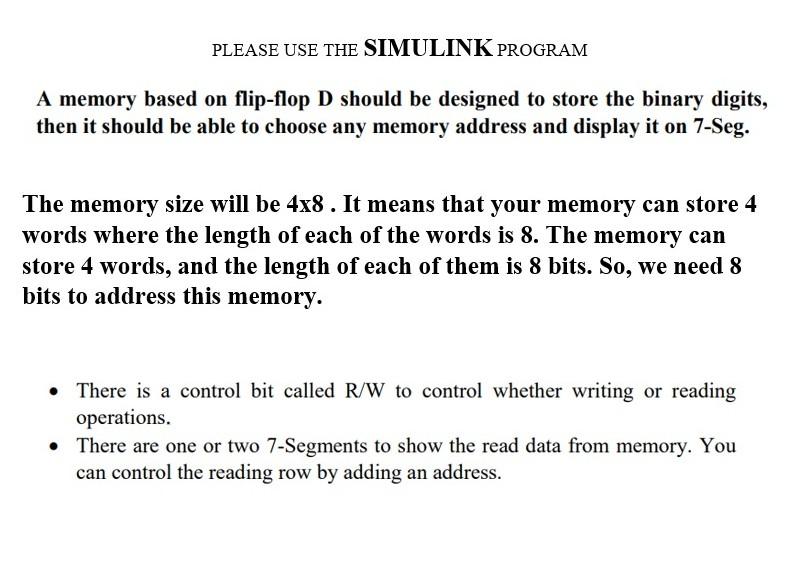 Solved Please Use The Simulink Program A Memory Based On