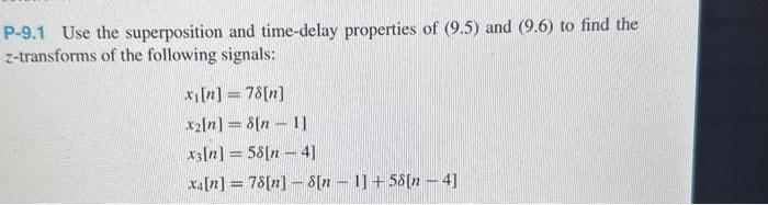 -9.1 Use the superposition and time-delay properties | Chegg.com