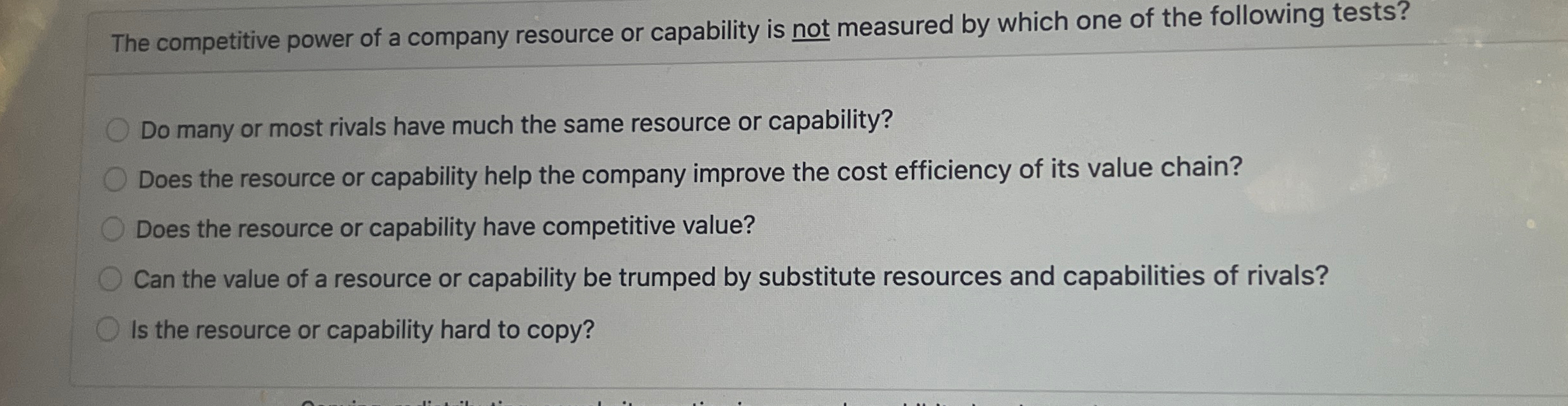 Solved The competitive power of a company resource or | Chegg.com