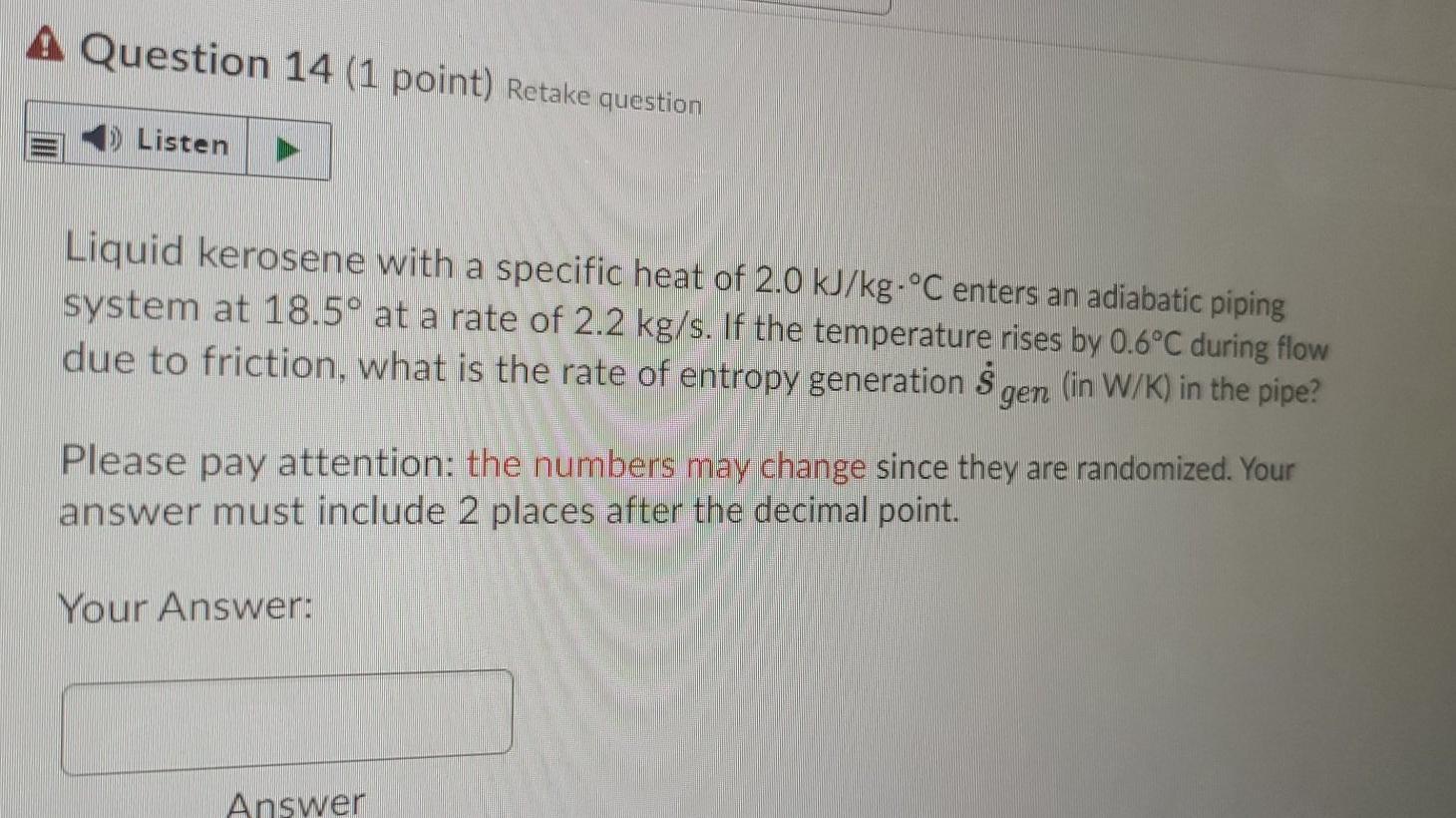 Solved A Question 11 (1 point) Retake question 1) Listen | Chegg.com